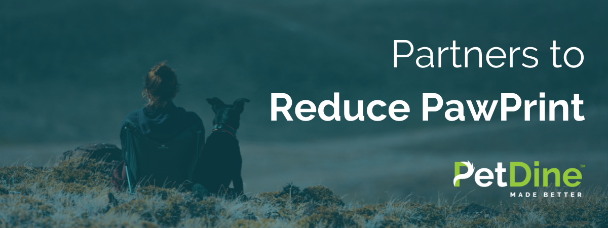 PetDine Expands Sustainability Goals to Reduce Company's 'Pawprint ...